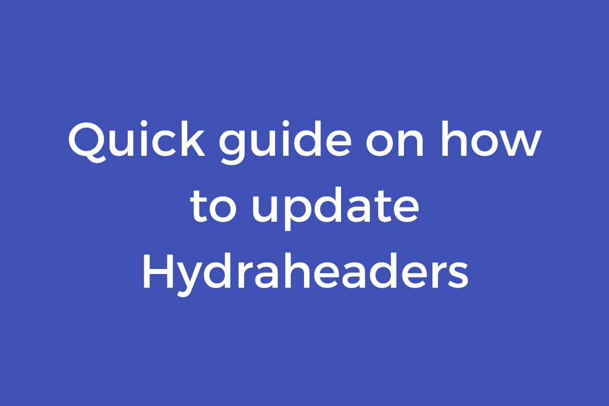 Quick guide on how to update Hydraheaders - HydraProxy